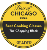 The Chopping Block | Chicago’s Top Cooking School & Culinary Events